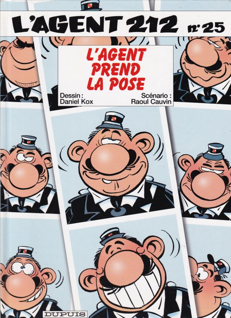 Agent 212 N°25 - L'agent prend la pose - Denistoys & BD