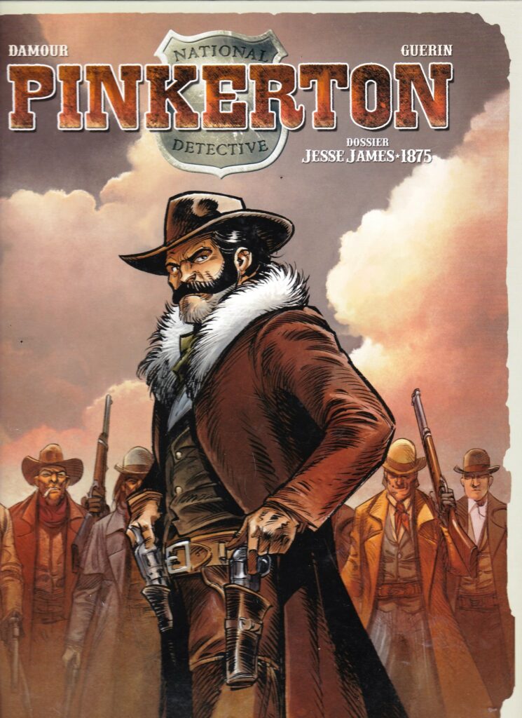 Pinkerton - Dossier Jesse James - 1875 - EO - Denistoys & BD